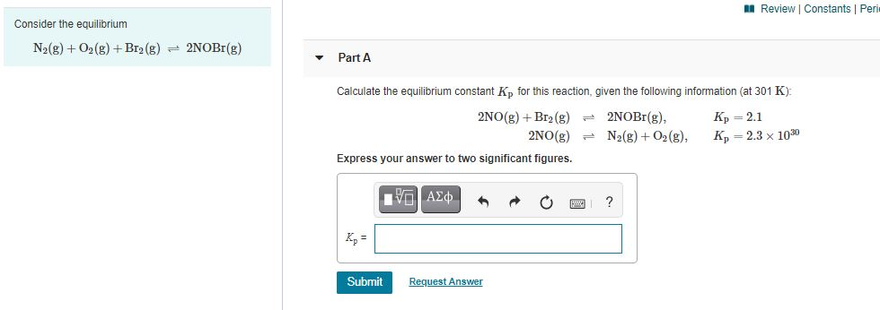 Solved A Review Constants Peri Consider the equilibrium | Chegg.com