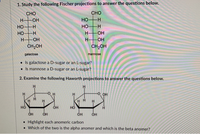 Solved 1. Study the following Fischer projections to answer | Chegg.com