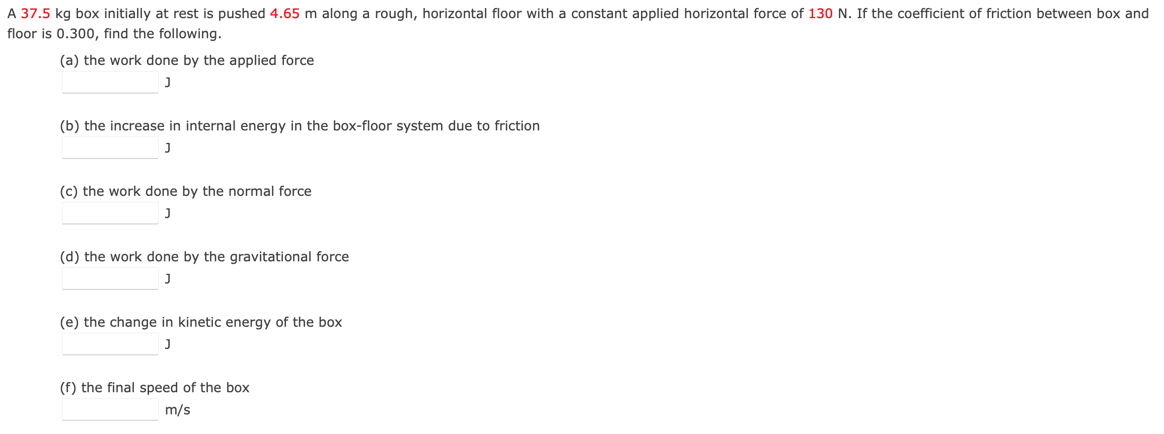 Solved A 37.5 kg box initially at rest is pushed 4.65 m | Chegg.com