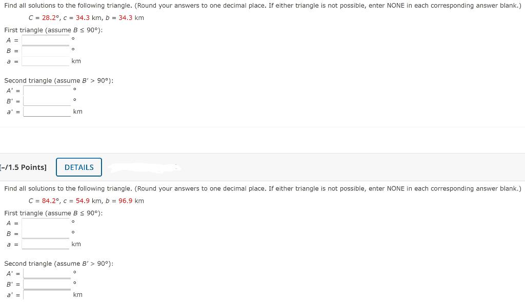 Solved Find all solutions to the following triangle. (Round | Chegg.com
