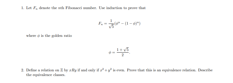 Solved 1. Let F, denote the nth Fibonacci number. Use | Chegg.com