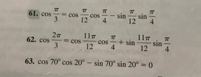Solved π π π 61e cos 3 = cos -sin .12 sin cos 2π 3 11π π 62. | Chegg.com