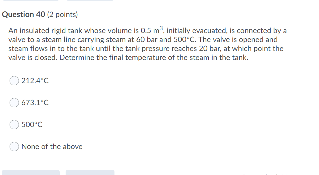 Solved Question 40 (2 points) An insulated rigid tank whose | Chegg.com