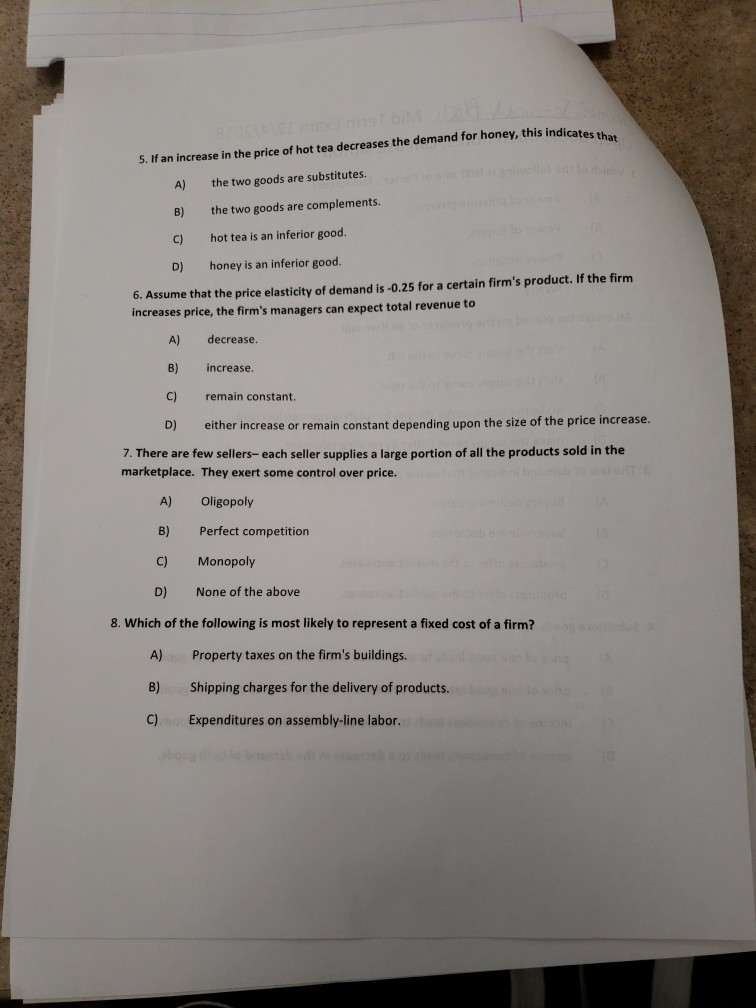 Solved 5. If an increase in the price of hot tea decreases | Chegg.com