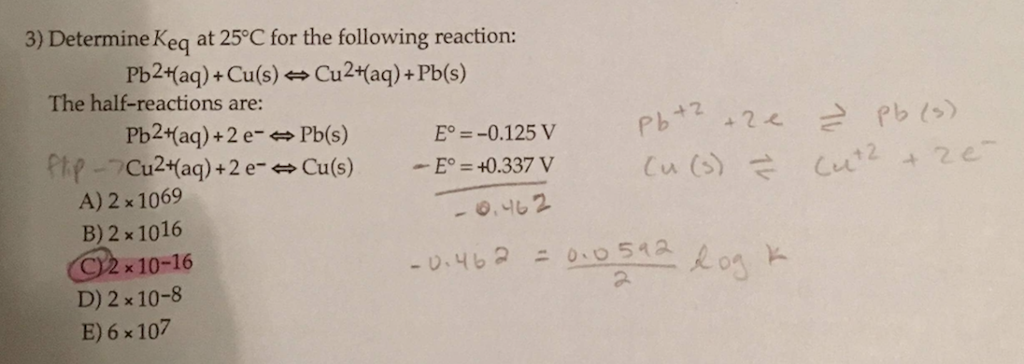 Solved 3) Determine Keq at 25°C for the following reaction: | Chegg.com