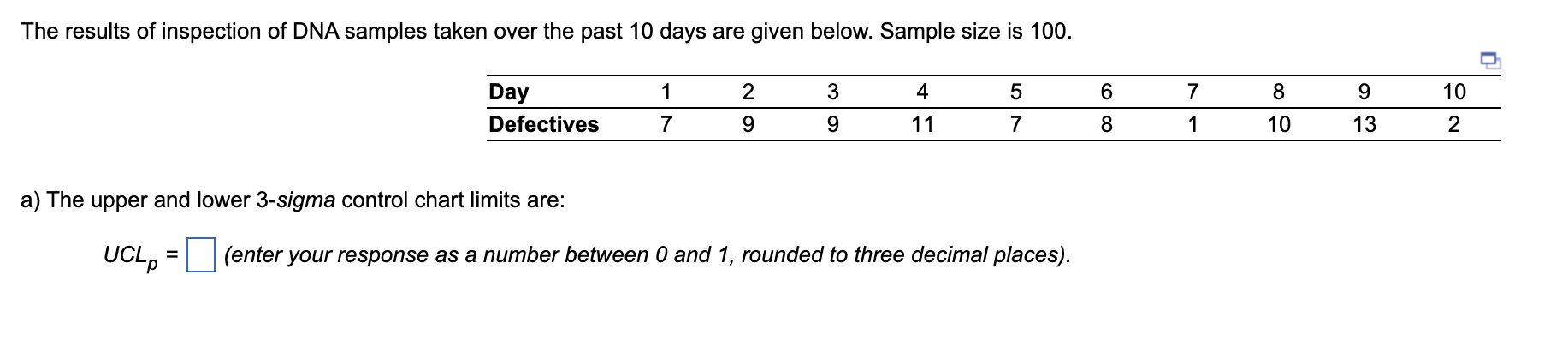 Solved a) The upper and lower 3-sigma control chart limits | Chegg.com