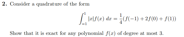 Solved 2. Consider a quadrature of the form | Chegg.com