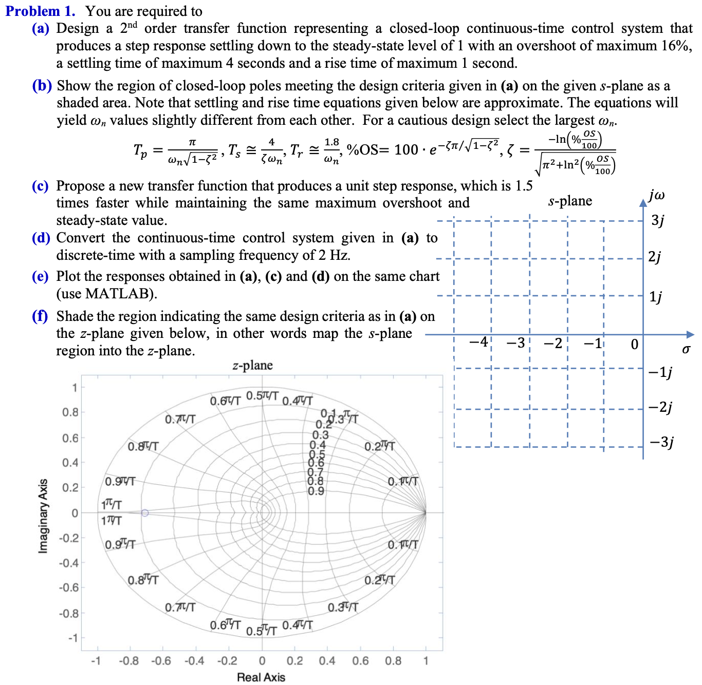 Problem 1. You are required to (a) Design a 2nd | Chegg.com
