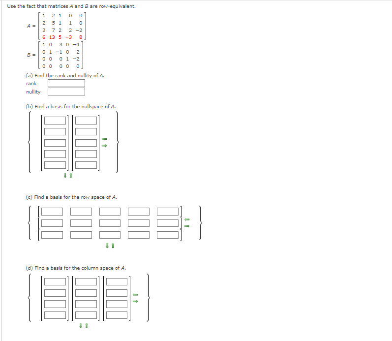 Solved Use the fact that matrices A and B are | Chegg.com