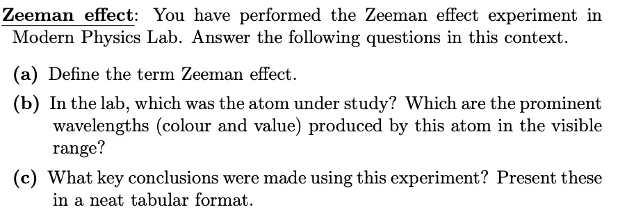 Solved Zeeman effect: You have performed the Zeeman effect | Chegg.com