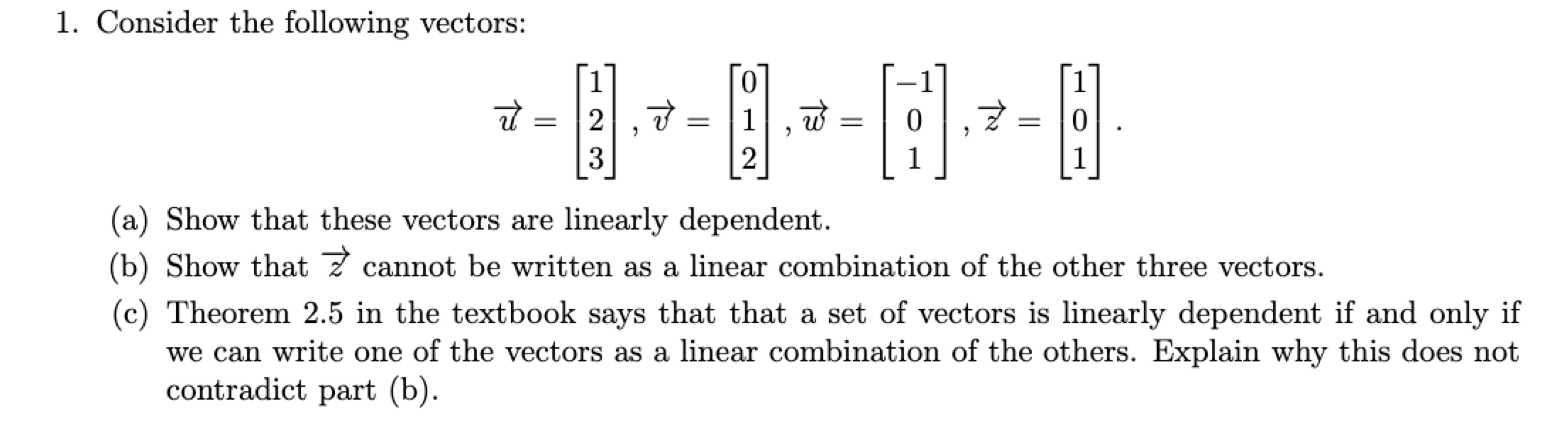Solved 1. Consider the following vectors: --1--1---1--1 (a) | Chegg.com