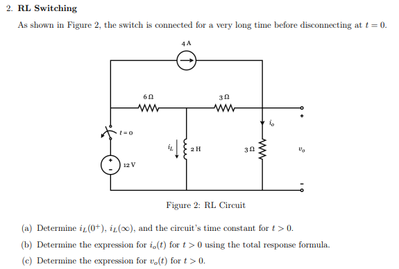 Solved 2 Rl Switching As Shown In Figure 2 The Switch Is