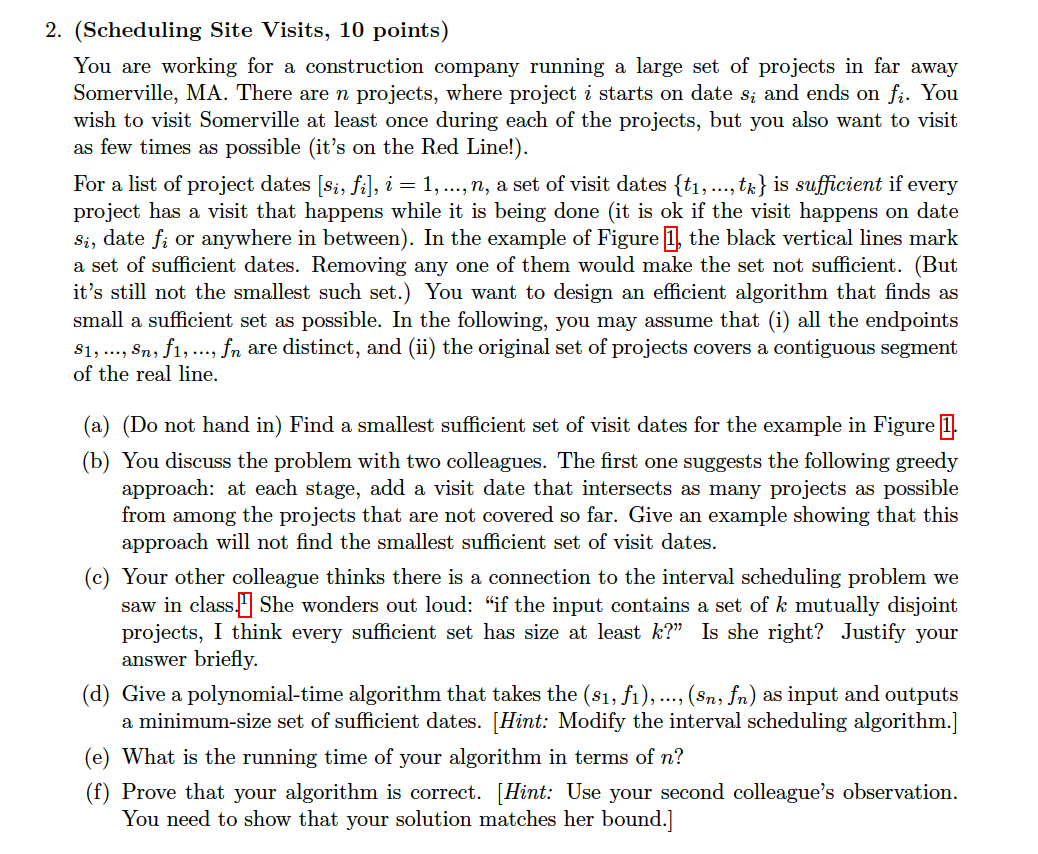 (Scheduling Site Visits, 10 points) You are working | Chegg.com