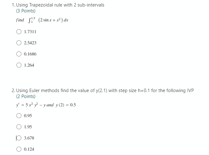 Solved 1. Using Trapezoidal rule with 2 sub-intervals (3 | Chegg.com
