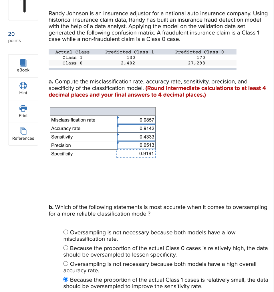 Solved Randy Johnson is an insurance adjustor for a national | Chegg.com