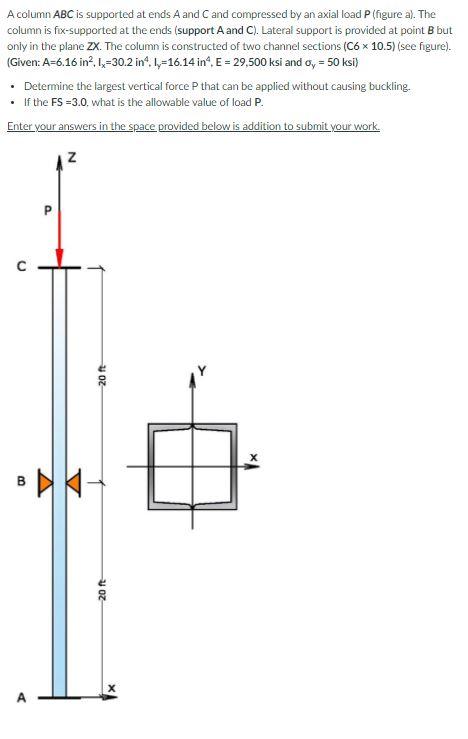 Solved A column ABC is supported at ends A and C and | Chegg.com
