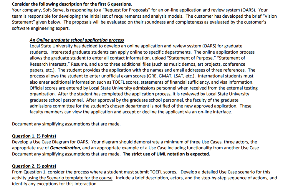 Solved Consider the following description for the first 6 | Chegg.com