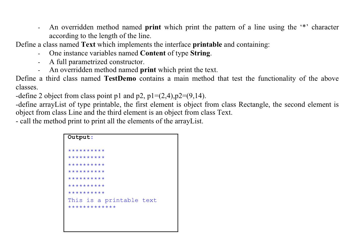 Solved Q2. Write a program (Abstract+Interface) Define a | Chegg.com
