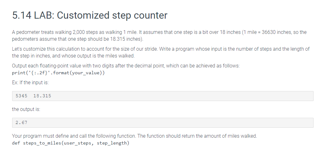 5.14 LAB: Customized step counter A pedometer treats | Chegg.com