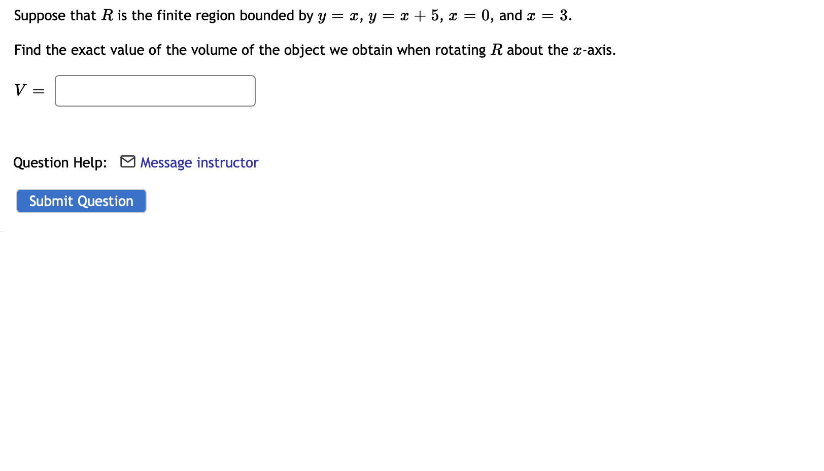 Solved Suppose that R is the finite region bounded by y = x, | Chegg.com