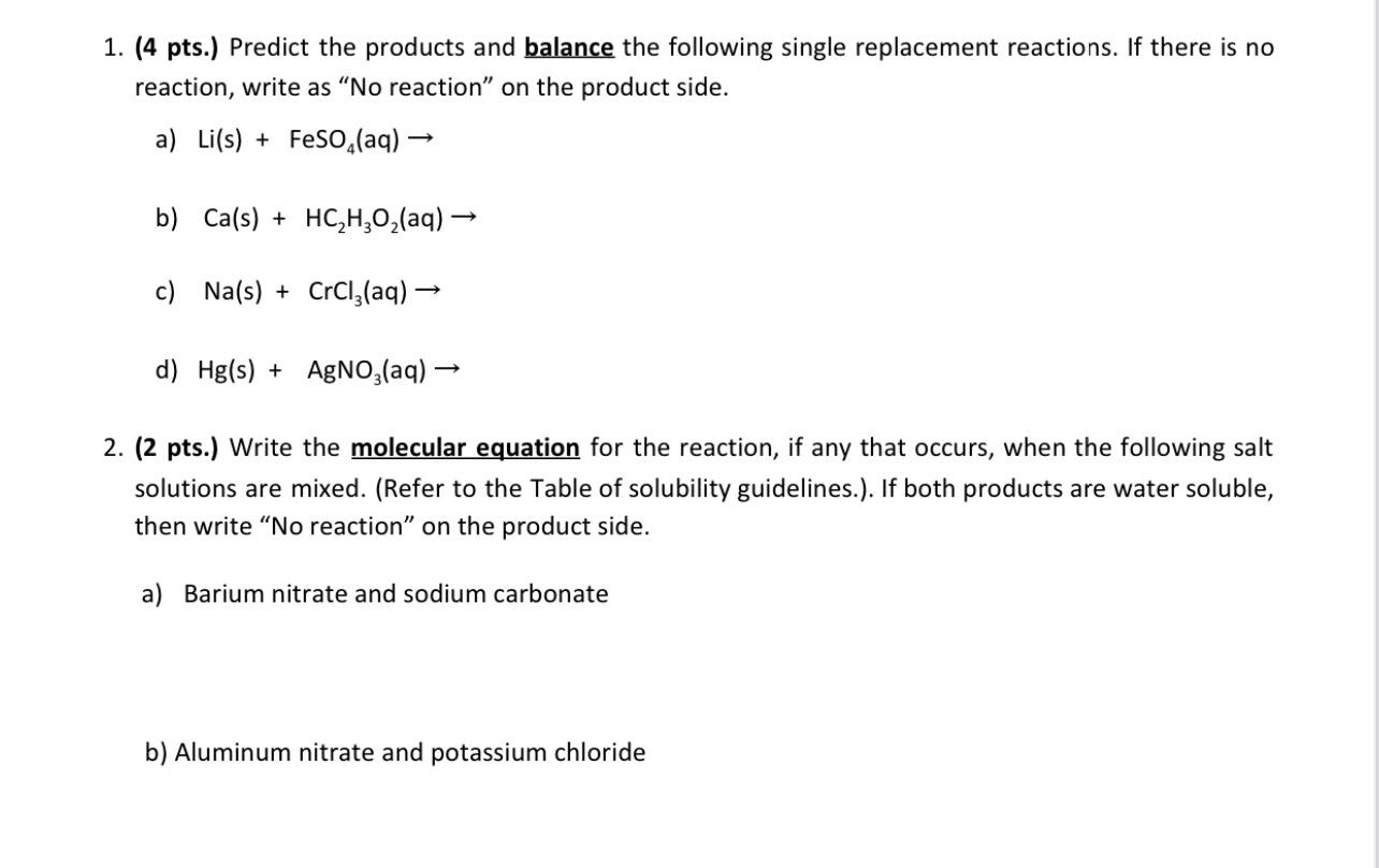 Solved 1. (4 pts.) Predict the products and balance the | Chegg.com