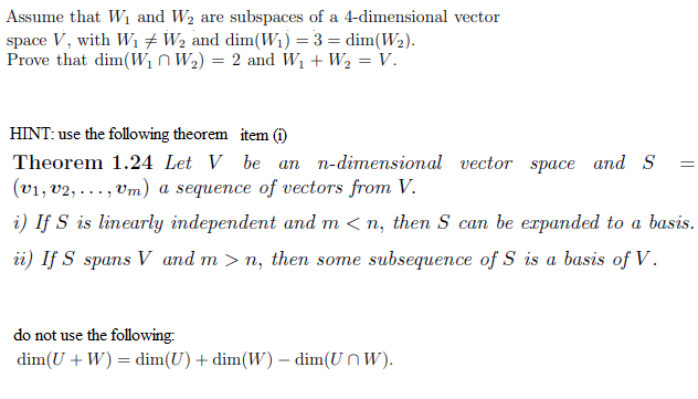 Solved Assume that Wi and W2 subspaces of a 4-dimensional | Chegg.com