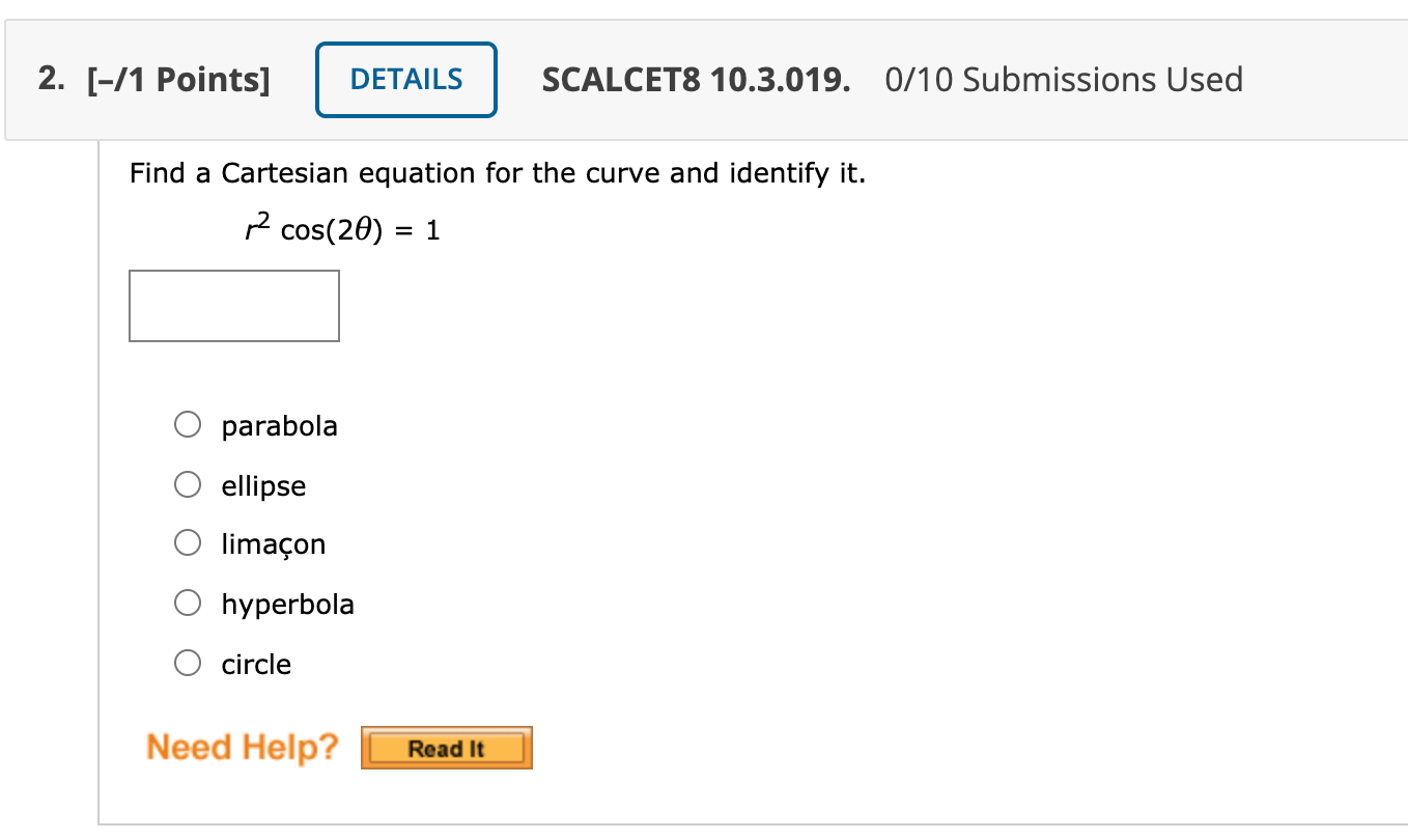 Solved 2. [-/1 Points] DETAILS SCALCET8 10.3.019. 0/10 | Chegg.com