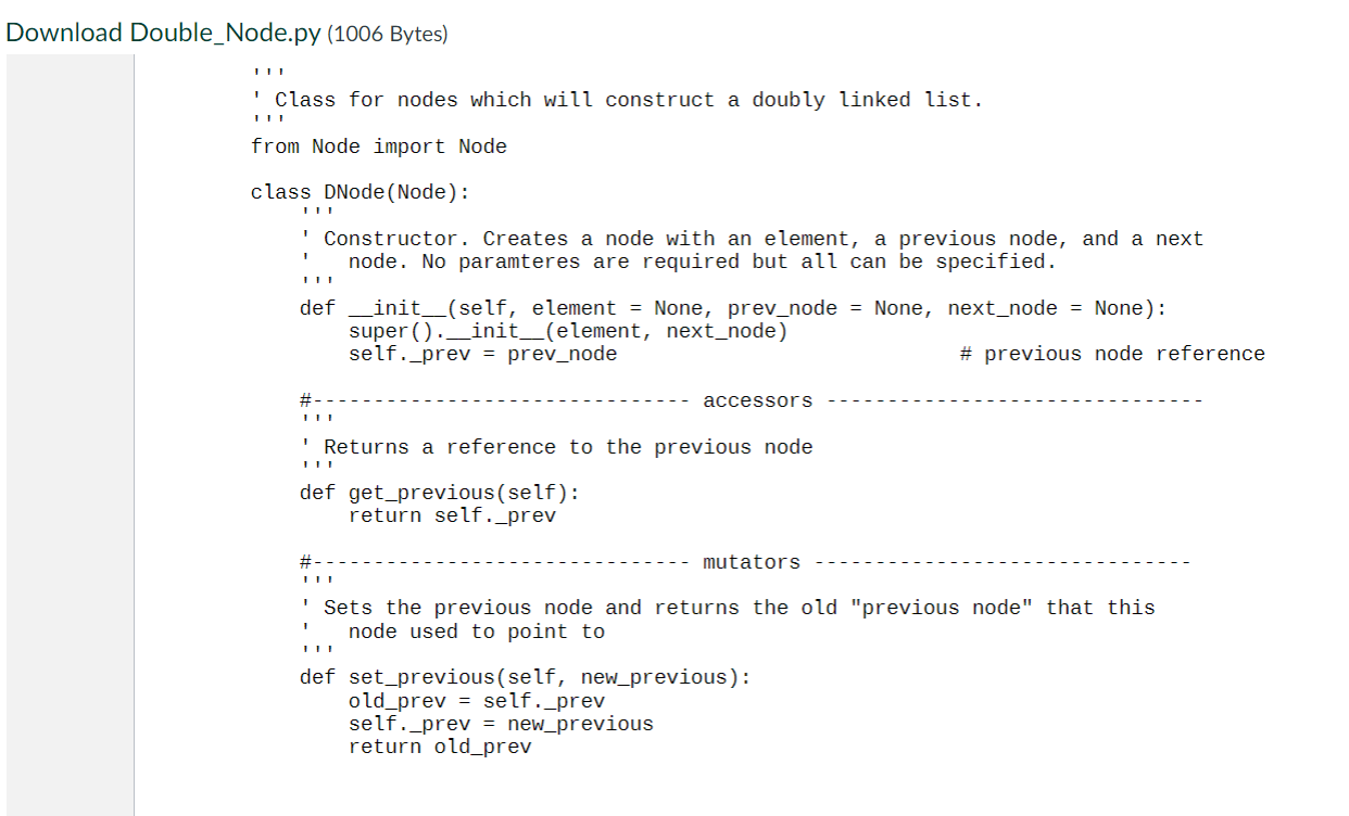 Solved 2. Download the files Node.py, Double_Node.py, and | Chegg.com