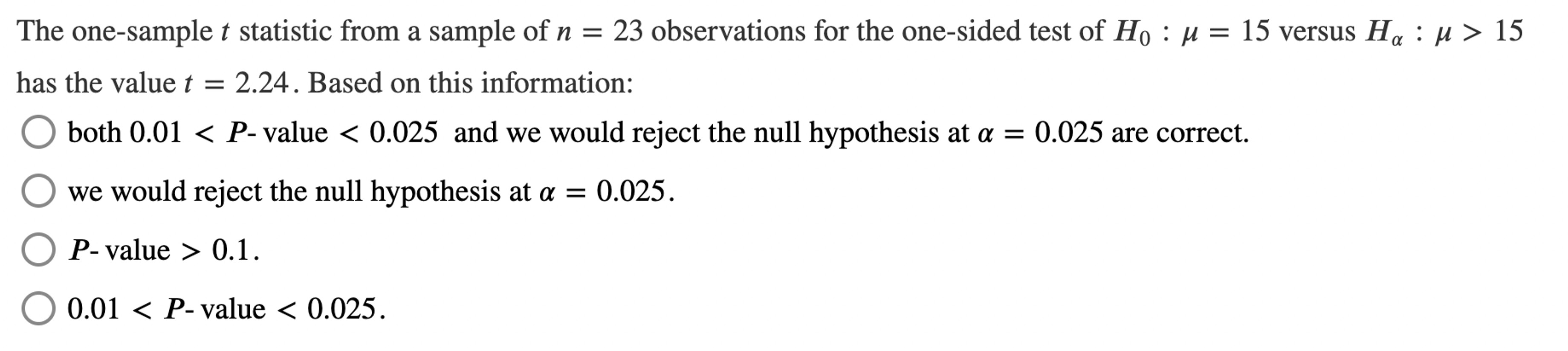 Solved The one-sample t statistic from a sample of n=23 | Chegg.com