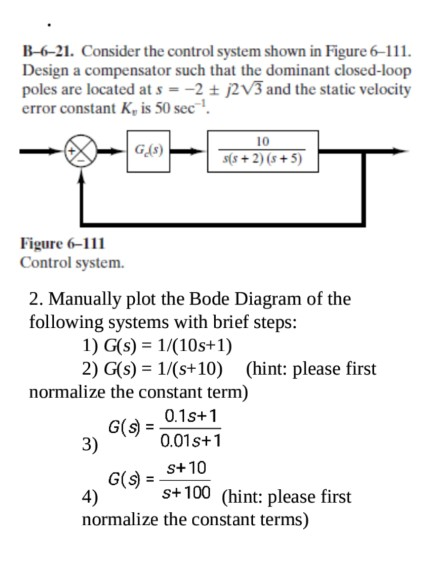 B-6-21. Consider the control system shown in Figure | Chegg.com