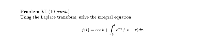 Solved Using the Laplace transform, solve the integral | Chegg.com