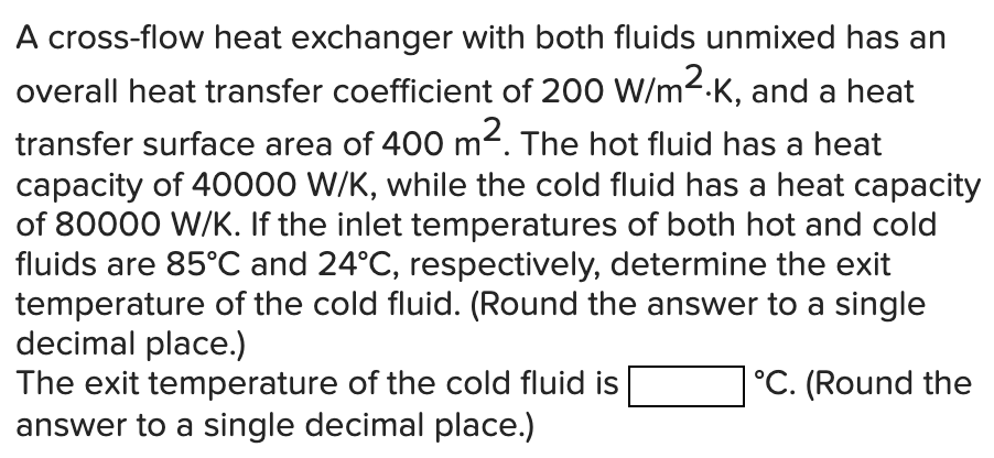 Solved A cross-flow heat exchanger with both fluids unmixed | Chegg.com