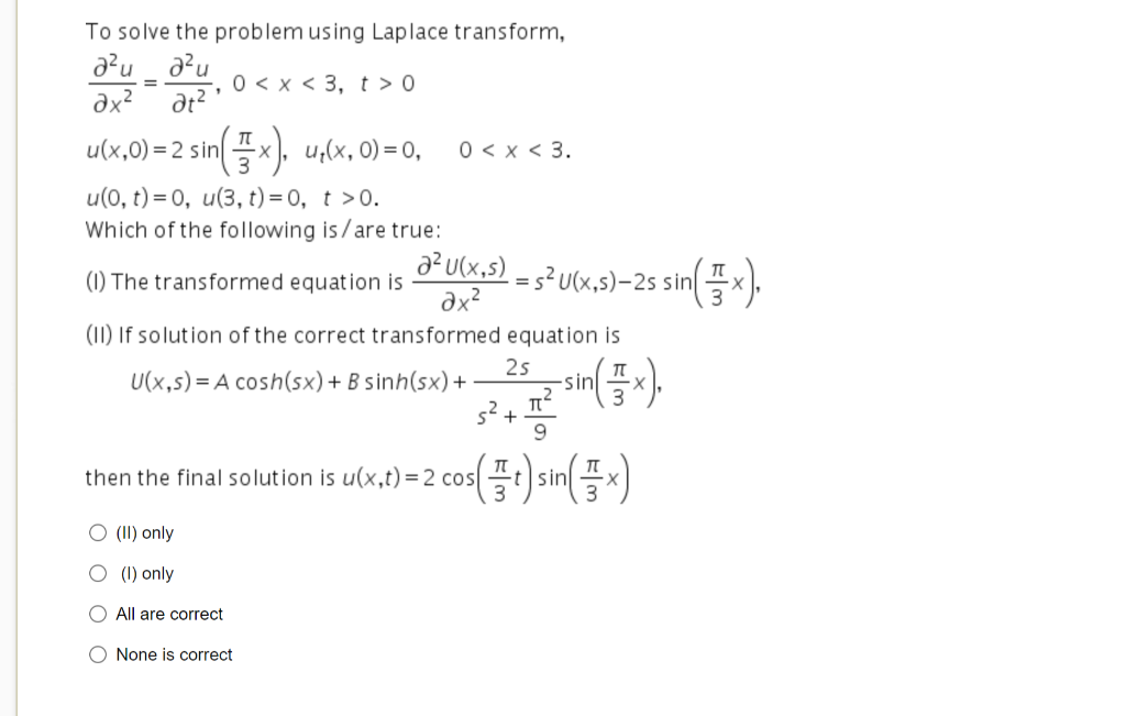 Solved To solve the problem using Laplace transform, | Chegg.com