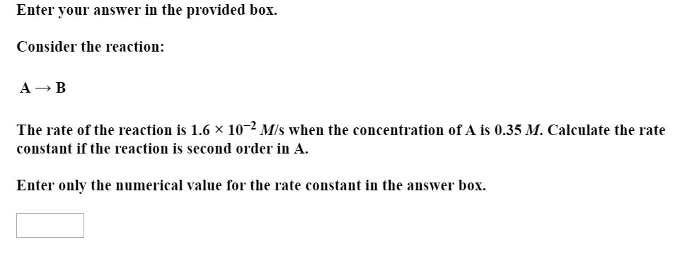 Solved Enter your answer in the provided box. Consider the | Chegg.com