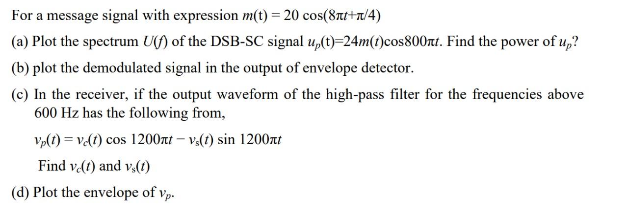 Solved For a message signal with expression | Chegg.com