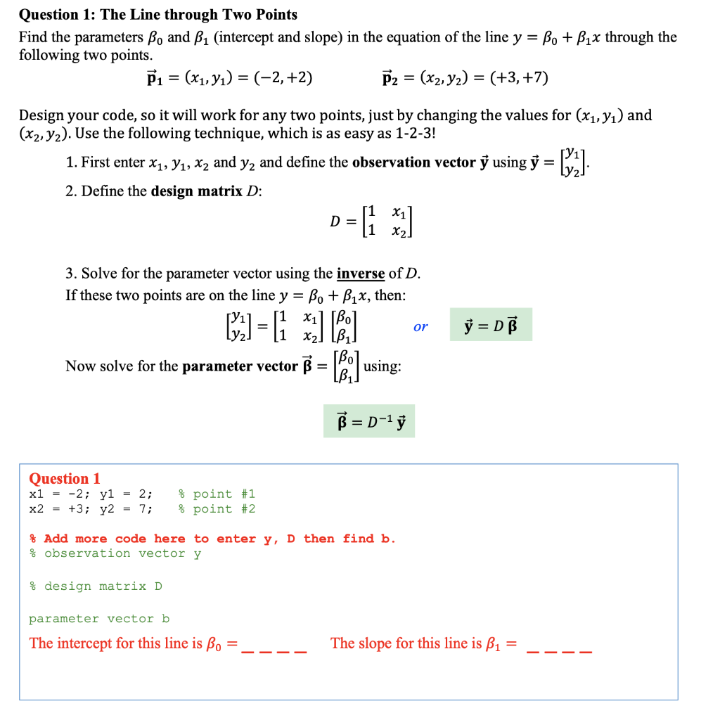 Solved Question 1: The Line through Two Points Find the | Chegg.com