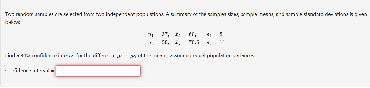 Solved Two random samples are selected from two independent | Chegg.com