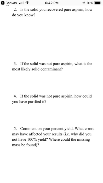 Solved Chem 131 Lab 4: Synthesis of Asprin Post Lab | Chegg.com