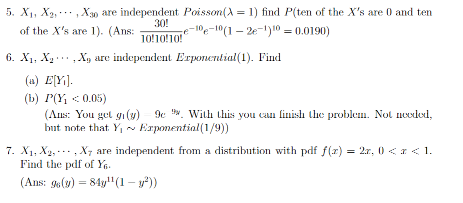 Solved 5. X1,X2,⋯,X30 are independent Poisson (λ=1) find P( | Chegg.com