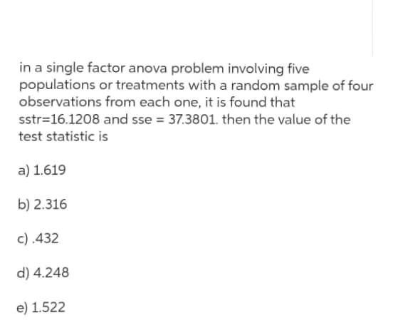 Solved in a single factor anova problem involving five | Chegg.com