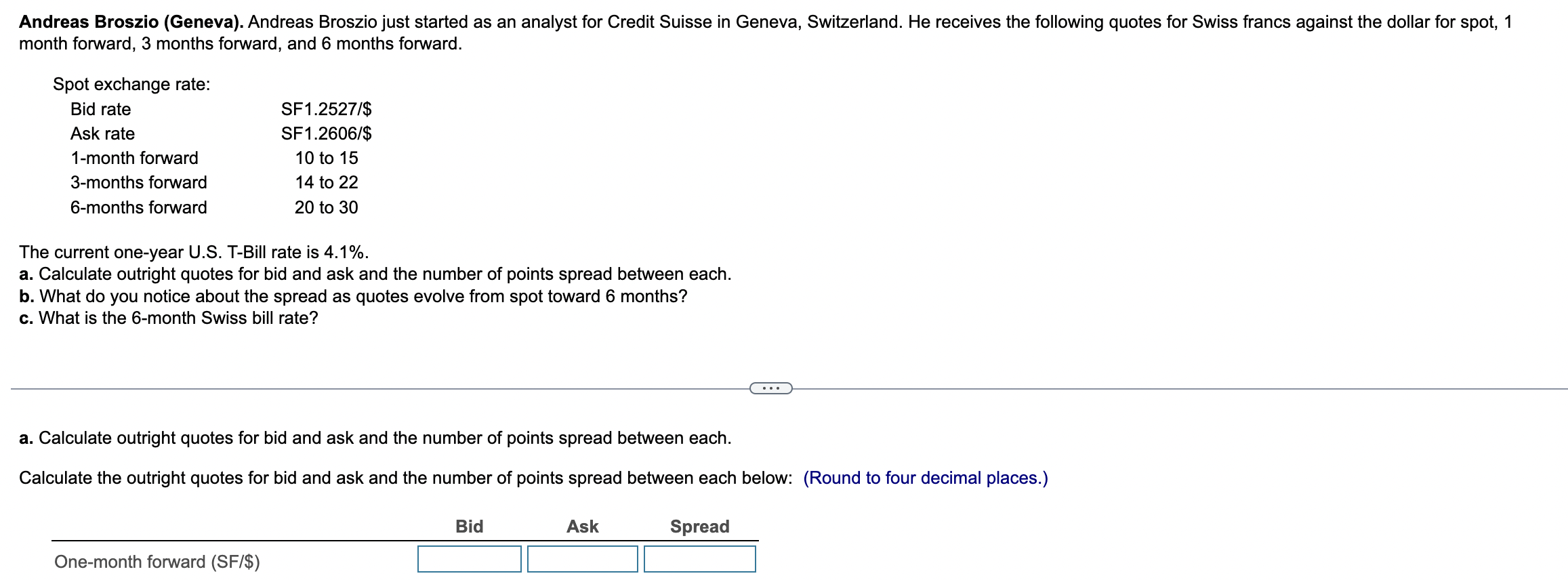 Solved The current one-year U.S. T-Bill rate is 4.1%. a. | Chegg.com