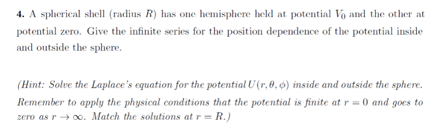 Solved A spherical shell (radius R ) ﻿has one hemisphere | Chegg.com