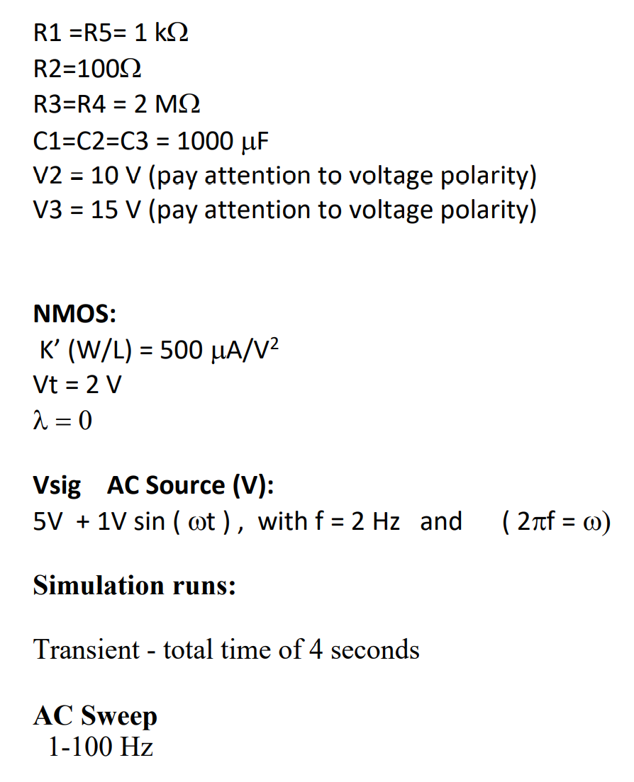 Solved Design of a single stage CS MOS amplifier for low | Chegg.com