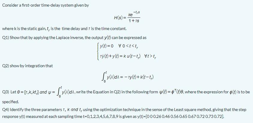 Consider a first-order time-delay system given by ke | Chegg.com