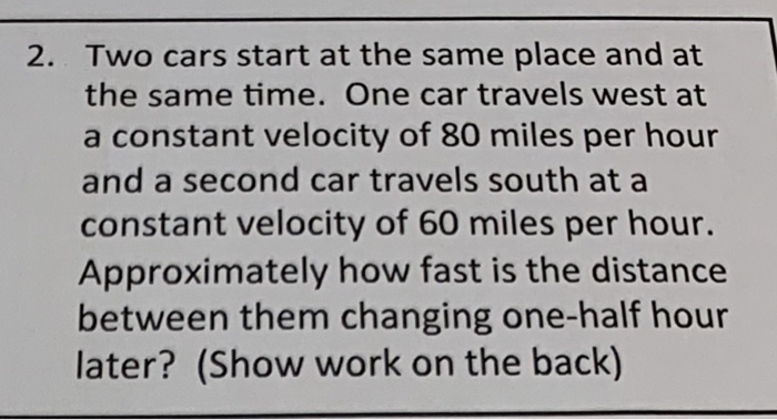 Solved Two cars start at the same place and at the same | Chegg.com