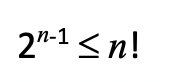 Solved 2n−1≤n! | Chegg.com