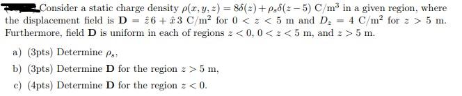 Solved Consider a static charge density | Chegg.com