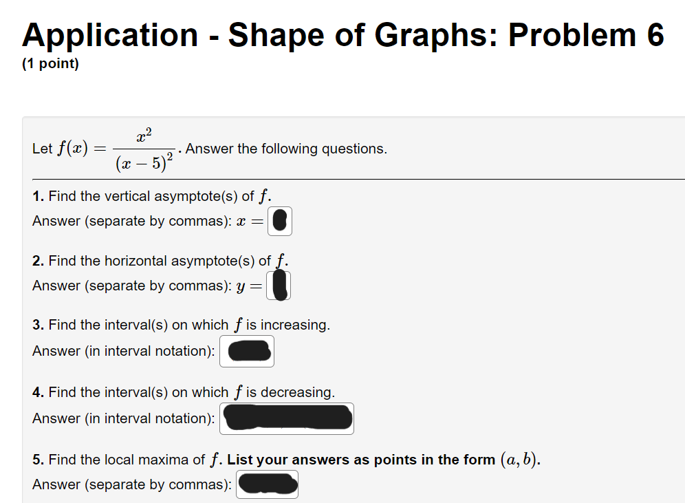Solved Application - Shape of Graphs: Problem 6 (1 point) | Chegg.com