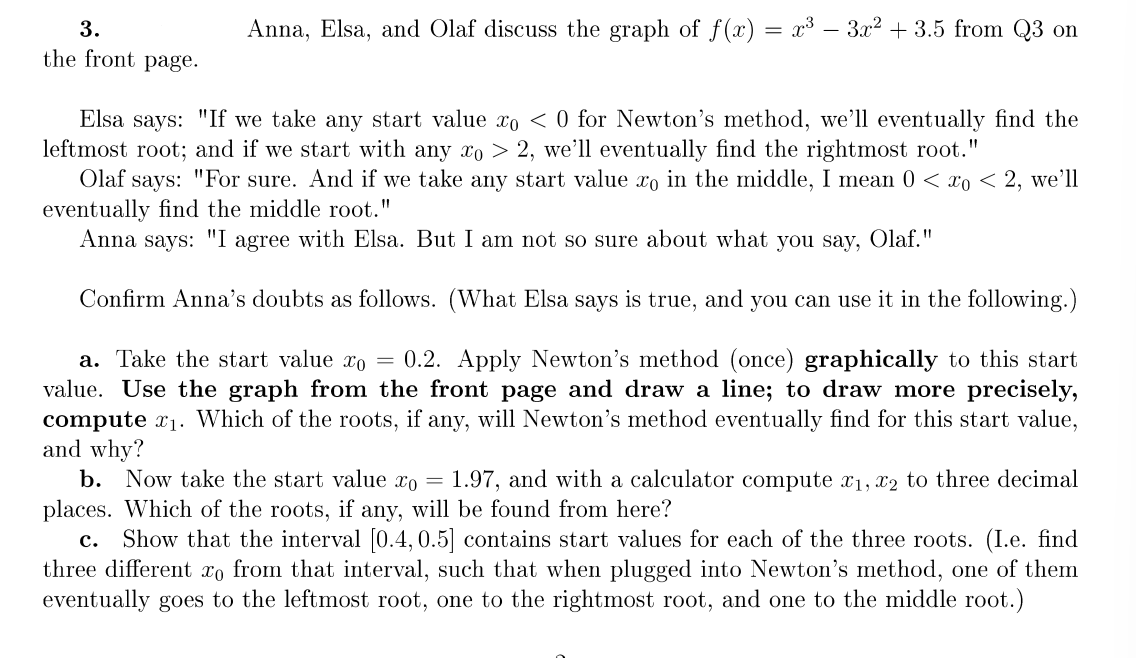 Solved 3. Anna, Elsa, and Olaf discuss the graph of | Chegg.com