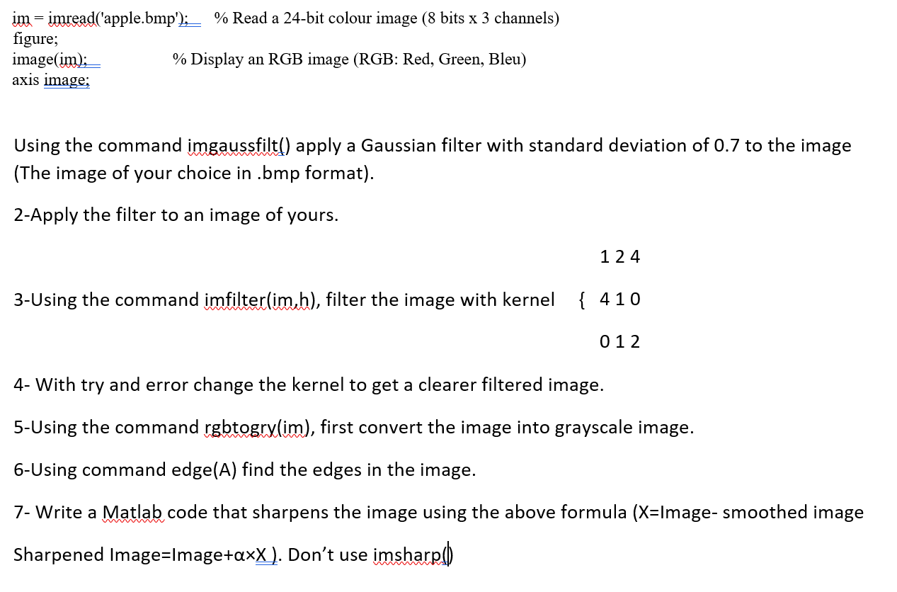 Solved im= imread('apple.bmp'); % Read a 24-bit colour image | Chegg.com